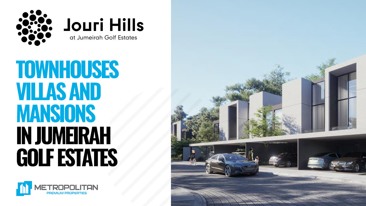 Jouri Hills Townhouses & Villas in Jumeirah Golf Estates for Sale by Arada
