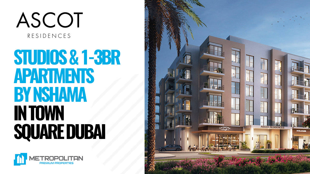 NSHAMA ASCOT Residences in Town Square Dubai