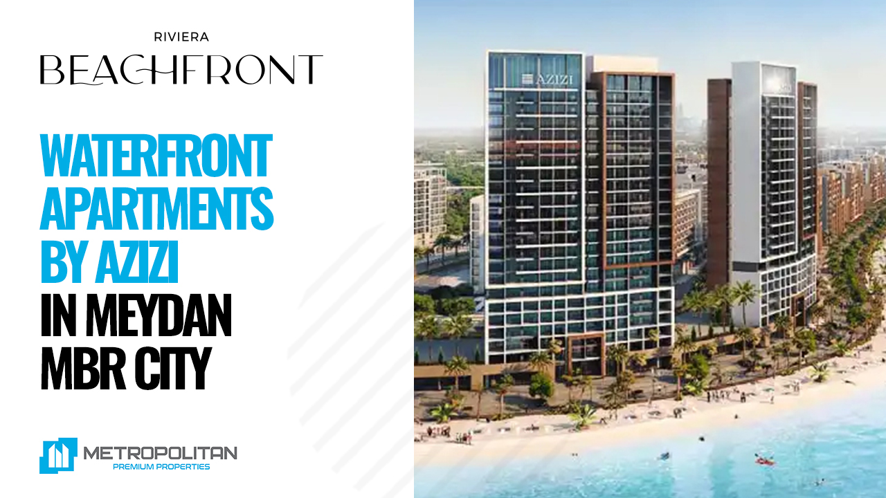 Azizi Riviera Beachfront – Apartments for Sale in Meydan MBR City, Dubai